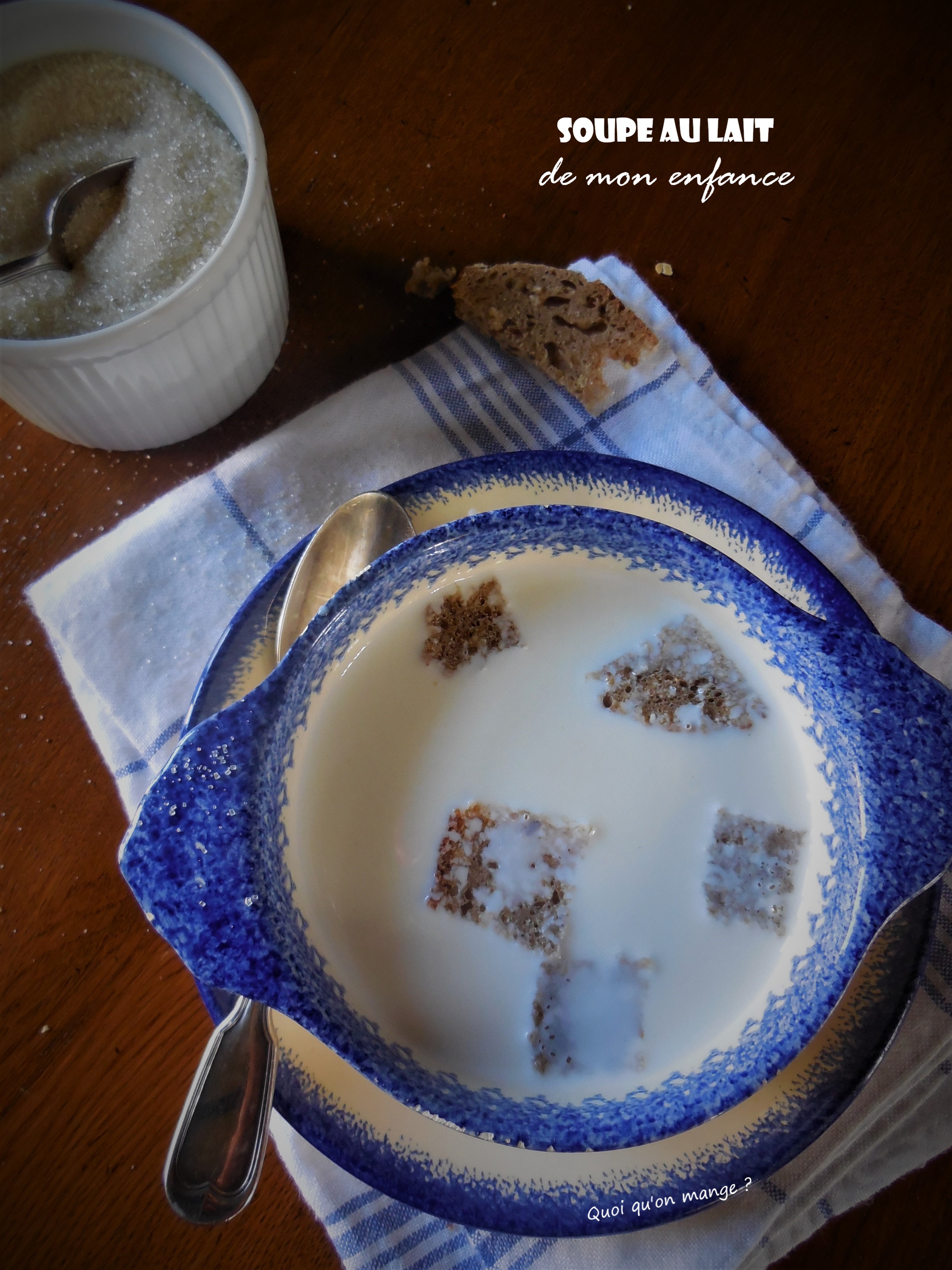 Soupe au lait de mon enfance – Quoi Qu'on Mange